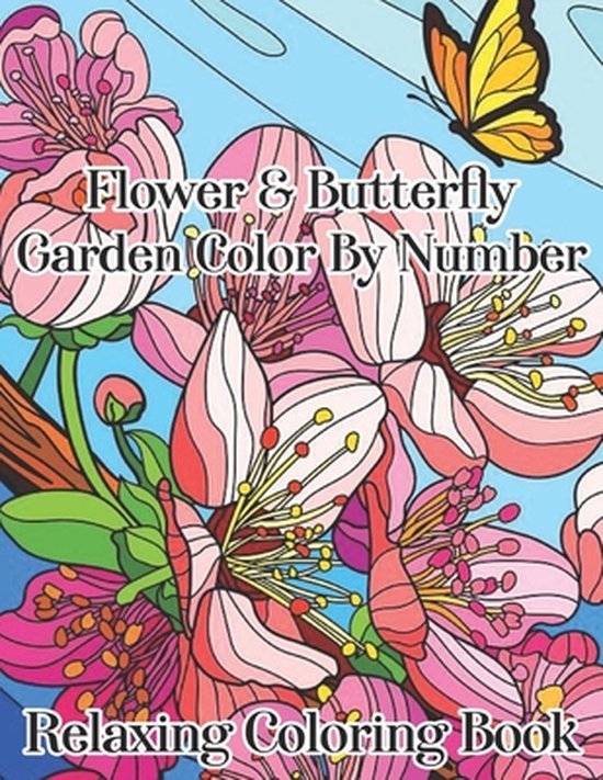 Large Print Flowers & Butterflies Garden Color by Number Book: Easy ...
