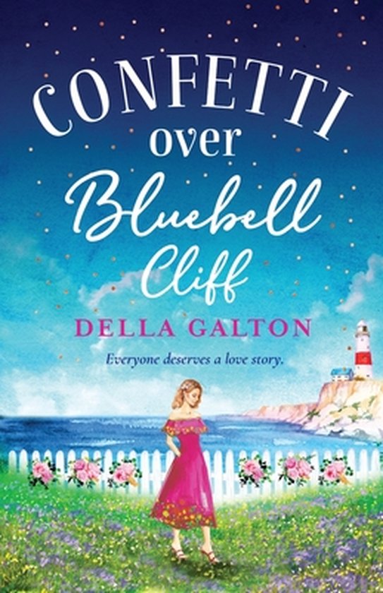 The Bluebell Cliff Series5- Confetti Over Bluebell Cliff, Della Galton ...