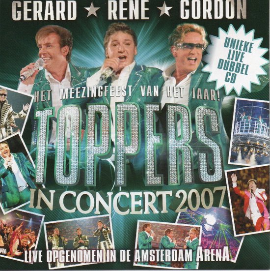 Toppers In Concert 2007 2CD, Toppers | CD (album) | Musique | bol.com