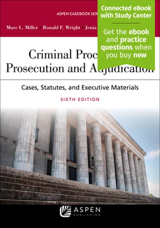 Aspen Casebook- Criminal Procedures, Marc L Miller | 9781543812626 ...