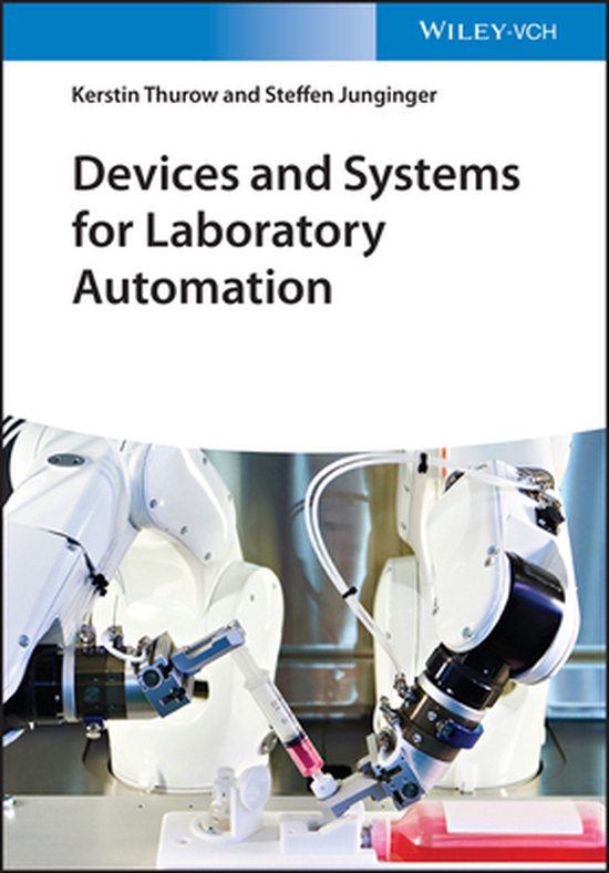 Devices and Systems for Laboratory Automation | 9783527348329 | Steffen ...