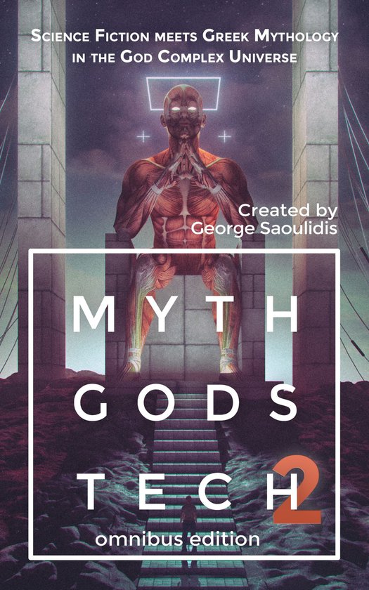 God Complex Universe 2 - Myth Gods Tech 2 - Omnibus Edition (ebook ...
