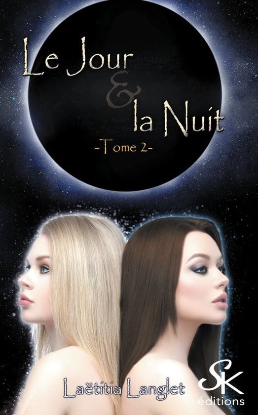Le jour et la nuit 2 - Le jour et la nuit 2 (ebook), Laëtitia Langlet ...