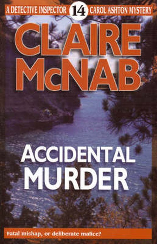 Accidental Murder, Claire Mcnab | 9781931513166 | Boeken | bol