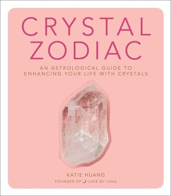 Crystal Zodiac, Katie Huang | 9780358213048 | Boeken | bol.com