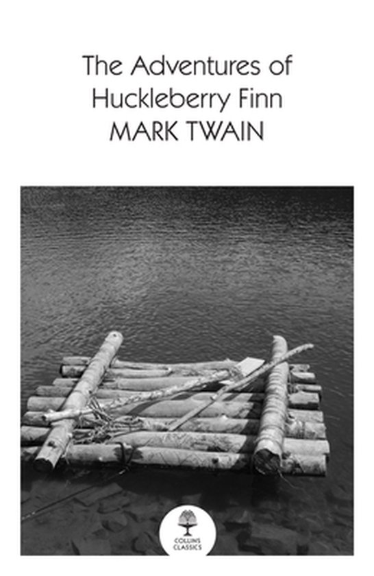 Collins Classics-The Adventures Of Huckleberry Finn, Mark Twain ...