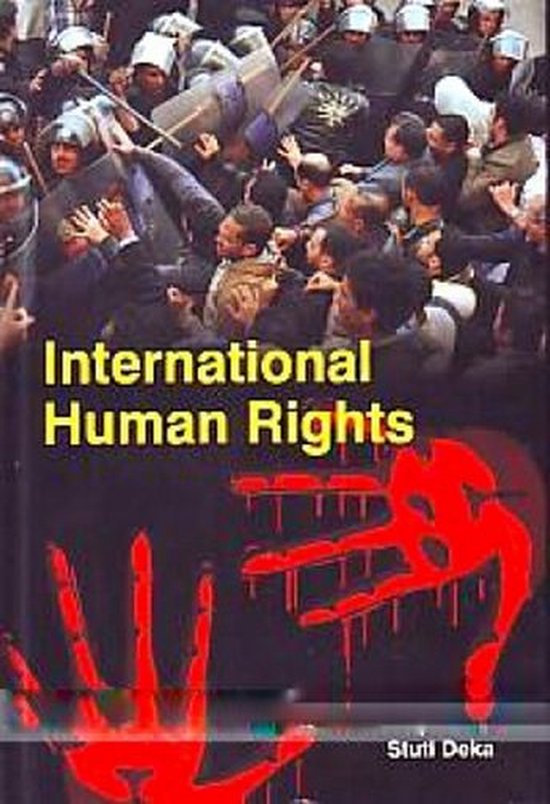 International Human Rights (ebook), Subhram Rajkhowa Stuti Deka ...