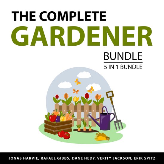 Complete Gardener Bundle, 5 in 1 Bundle, The, Jonas Harvie ...