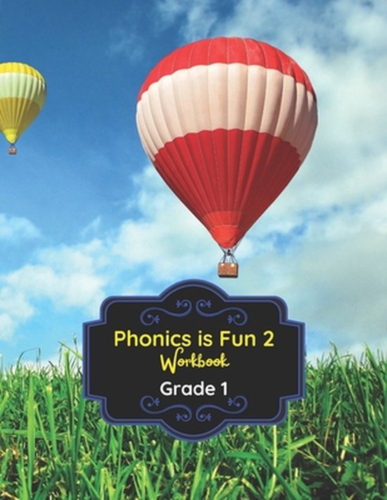 Phonics Is Fun- Phonics is Fun 2 Workbook | 9781548439460 | Louis Krane ...