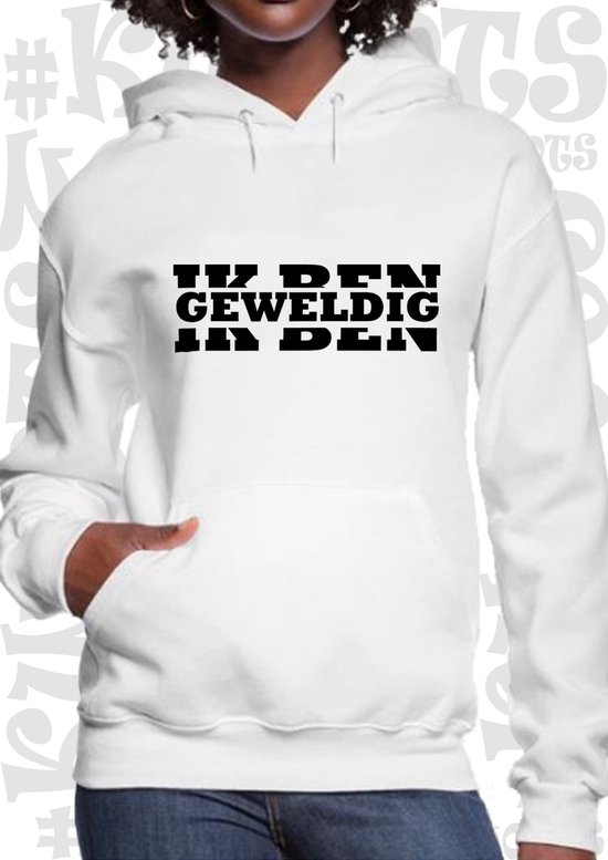 IK BEN GEWELDIG dames hoodie - Wit - Maat XS - lange mouwen - Met ...