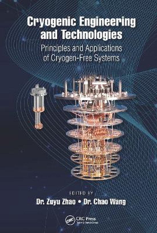 Cryogenic Engineering and Technologies | 9781498765763 | Boeken | bol.com