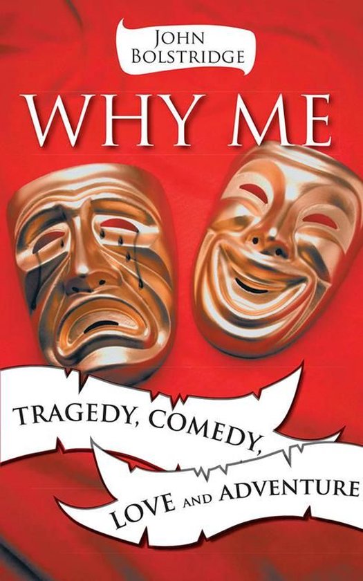 Why Me (ebook), John Bolstridge | 9781491887639 | Boeken | bol