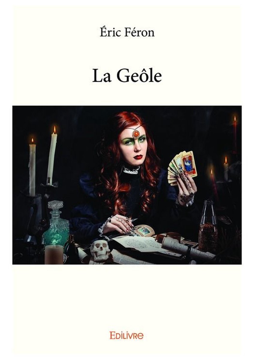 Collection Classique / Edilivre - La Geôle (ebook), Eric Feron ...
