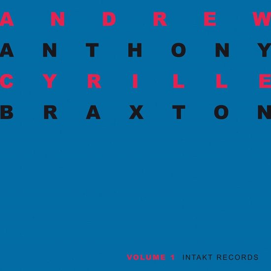 Andrew Cyrille & Anthony Braxton - Duo Palindrome 2002 Volume 1 (CD ...