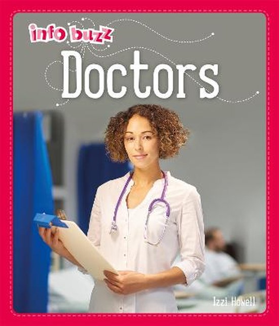 Info Buzz: People Who Help Us- Info Buzz: People Who Help Us: Doctors ...