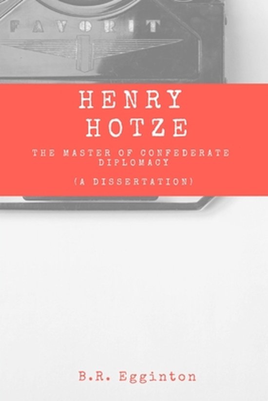 Henry Hotze | 9781983374395 | Ben Egginton | Boeken | bol.com