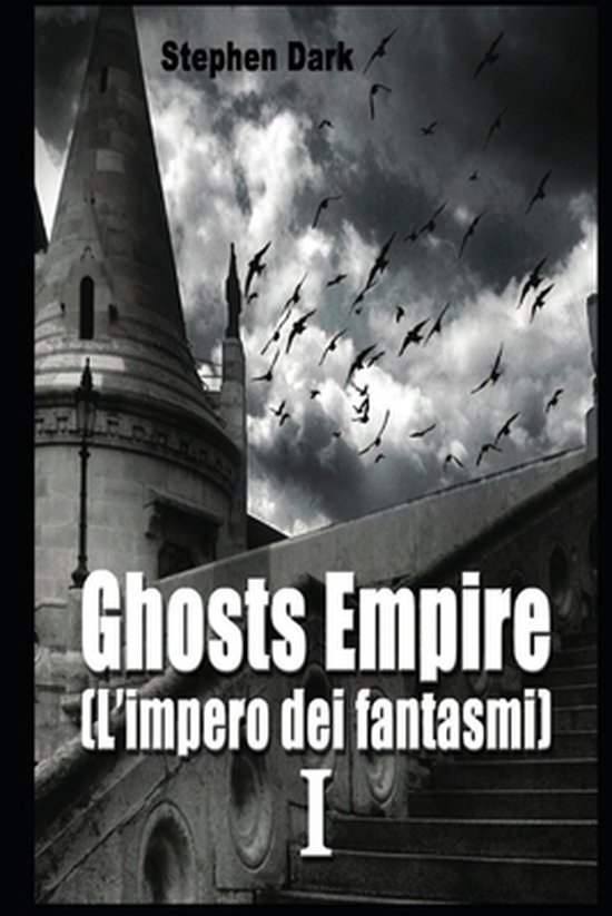 Ghosts Empire, Stephen Dark | 9798795677149 | Boeken | bol