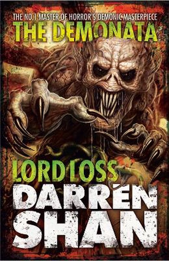 Lord Loss (The Demonata, Book 1), Darren Shan | 9780007193202 | Boeken | bol.com