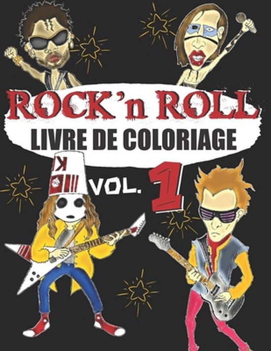 Livre de Coloriage Rock N Roll: Un livre de coloriage pour adultes sur ...