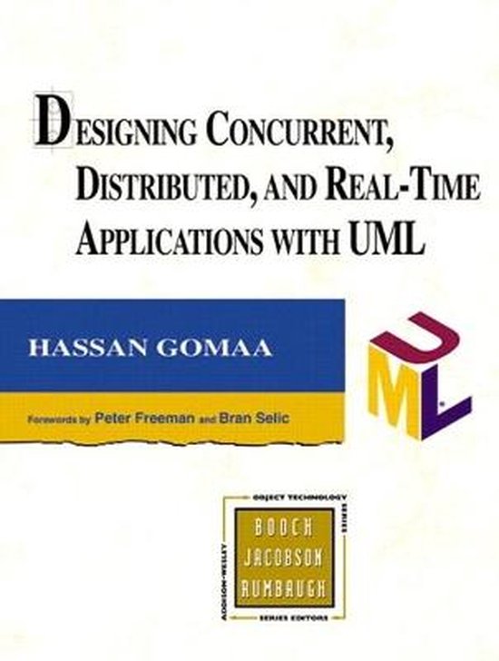 Designing Concurrent, Distributed, and Real-Time Applications with UML ... Designing Concurrent, Distributed, and Real-Time Applications with UML ...