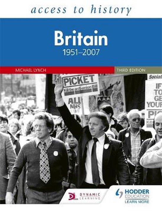 Access to History Britain 19512007 Third Edition, Michael Lynch | 9781510457911 | Boeken | bol.com