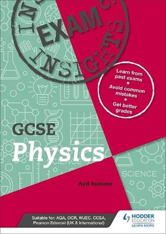 Exam Insights for GCSE Physics | 9781510481084 | Ayd Instone | Boeken ...