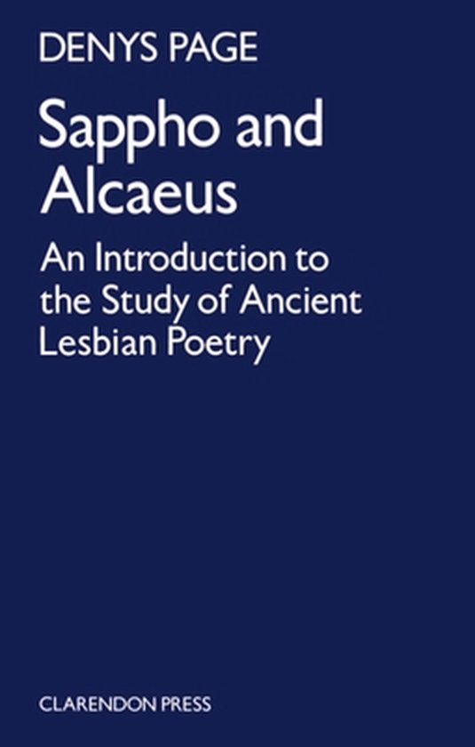 Sappho and Alcaeus | 9780198143758 | Page | Boeken | bol