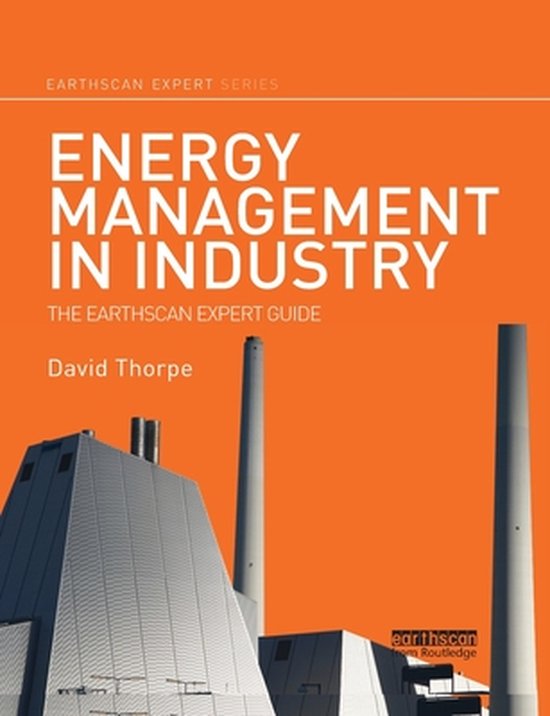 Earthscan Expert- Energy Management in Industry, David Thorpe ...
