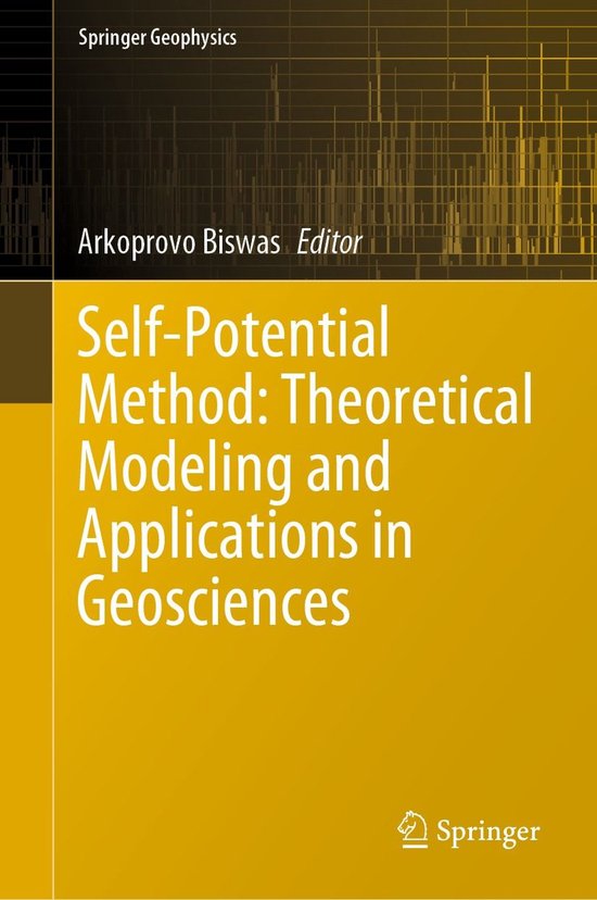 Springer Geophysics - Self-Potential Method: Theoretical Modeling and ...