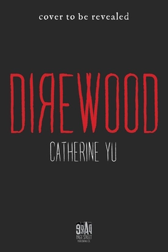 Direwood, Catherine Yu | 9781645676126 | Boeken | bol