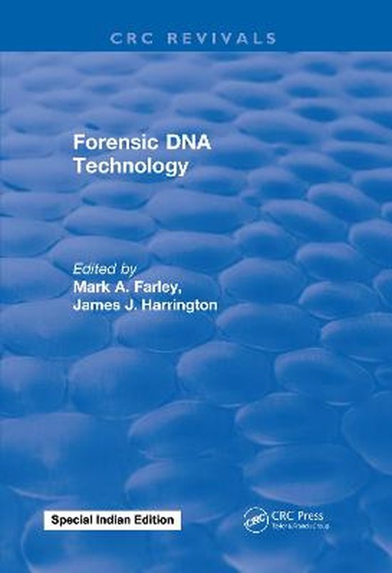 Forensic DNA Technology | 9781315893020 | Mark A. Farley | Boeken | bol.com