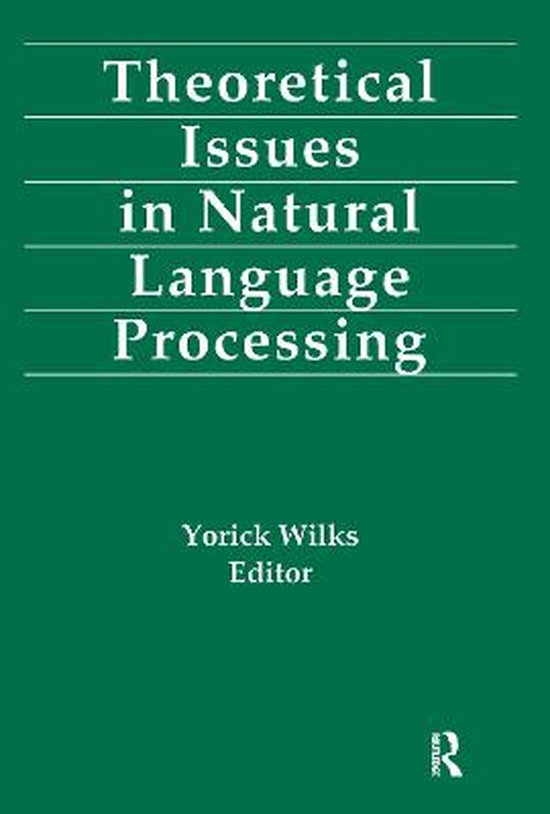 Theoretical Issues in Natural Language Processing | 9780805801842 ...