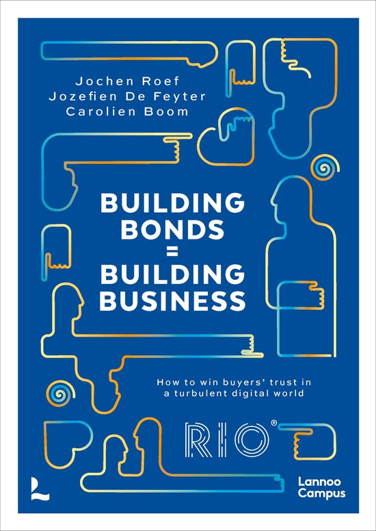 Building Bonds = Building Business (ebook), Jochen Roef | 9789020964370 ...