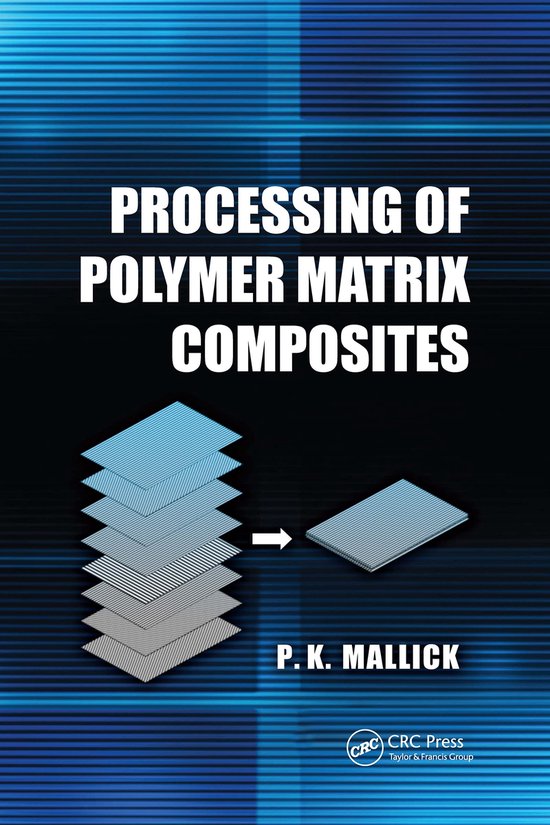 Processing of Polymer Matrix Composites | bol