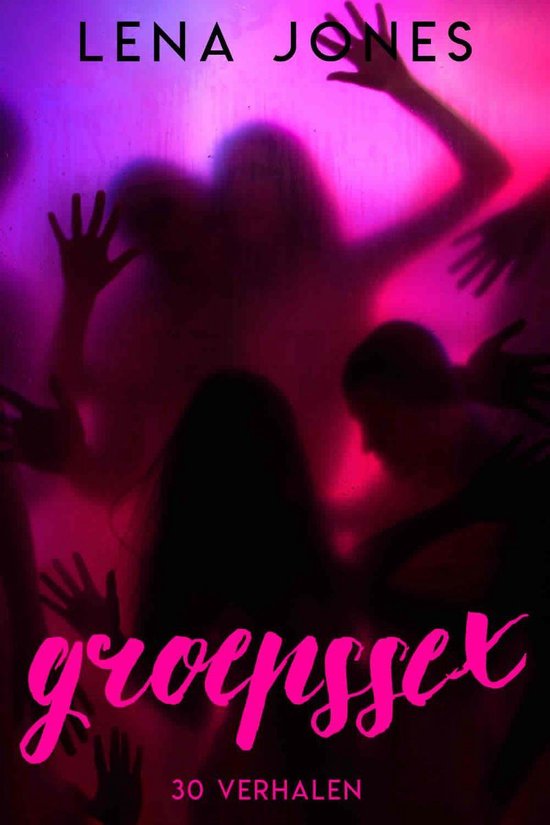 30 Erotische Verhalen (ebook), Lena Jones | 1230003351437 | Boeken | bol