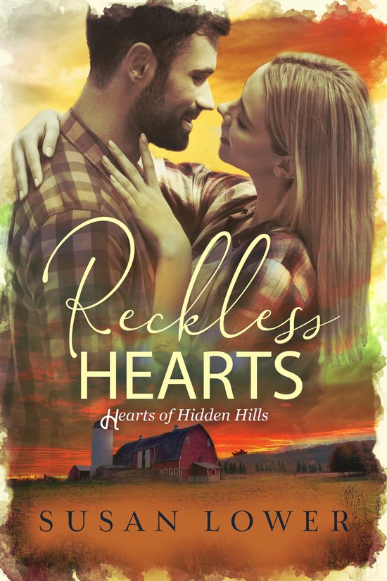 Hearts of Hidden Hills - Reckless Hearts (ebook), Susan Lower ...
