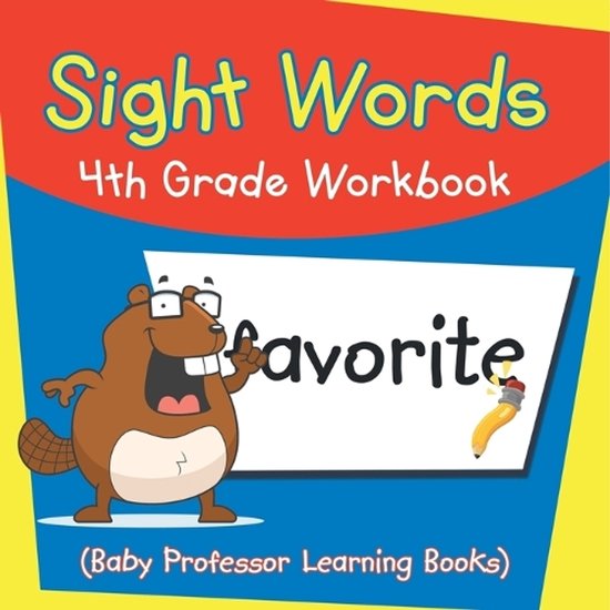 Sight Words 4th Grade Workbook (Baby Professor Learning Books), Baby ...