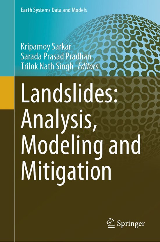 Earth Systems Data and Models 7 - Landslides: Analysis, Modeling and Mitigation... | bol