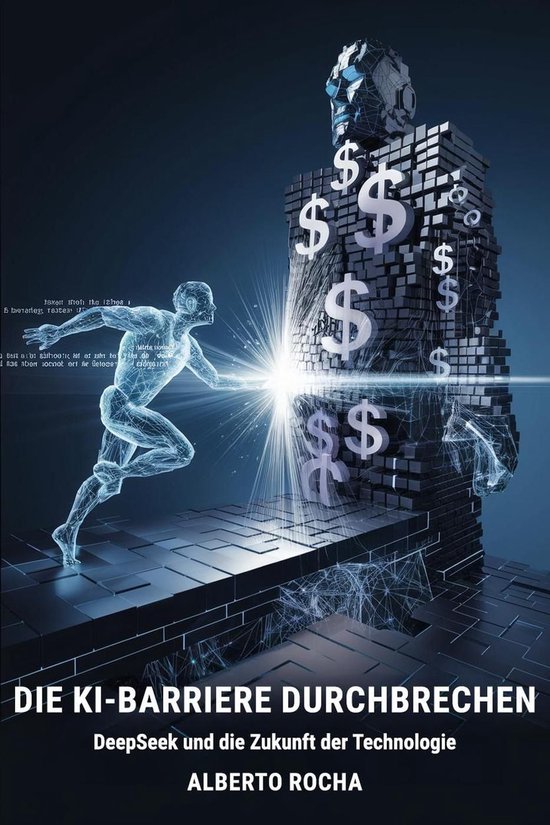 Die KI-Barriere durchbrechen: Die DeepSeek-Geschichte und die Zukunft der Technologie... | bol