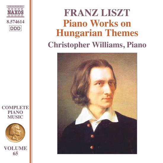 Franz Liszt: Piano Works On Hungarian Themes, Christopher Williams | Muziek | bol