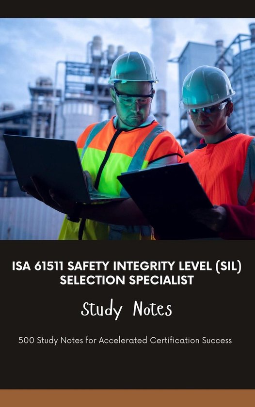 ISA 61511 Safety Integrity Level (SIL) Selection Specialist - Study ...