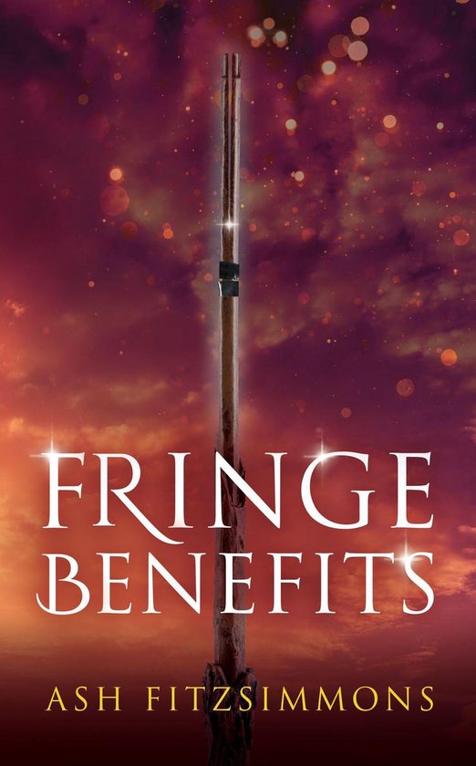 Fringe Benefits (ebook), Ash Fitzsimmons | 9781949861112 | Boeken | bol.com