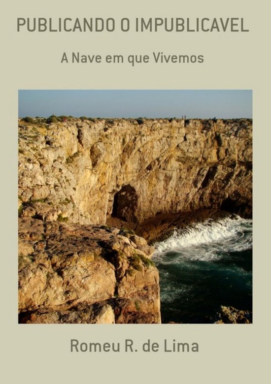 Publicando O Impublicavel (ebook), Romeu R. De Lima | 9781519617033 | Boeken | bol