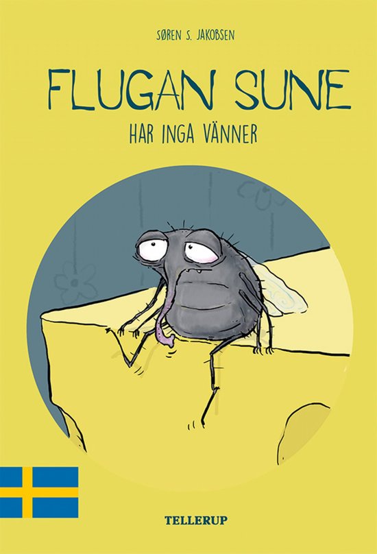 Flugan Sune 3 - Flugan Sune #3: Flugan Sune har inga vänner (ebook ...