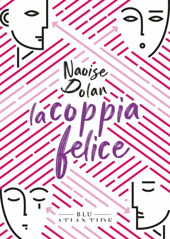 Blu Atlantide - La coppia Felice (ebook), Naoise Dolan | 9791280028860 | Boeken | bol
