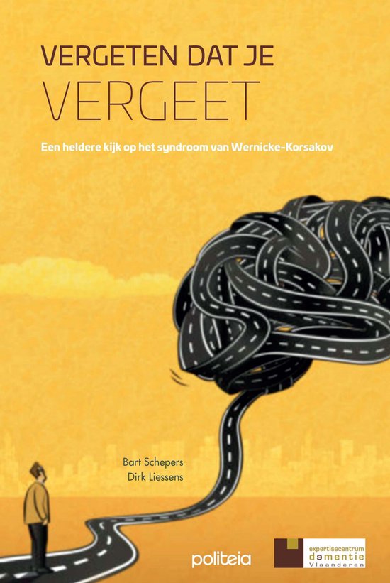 Vergeten dat je vergeet | 9782509043030 | Bart Schepers | Boeken | bol