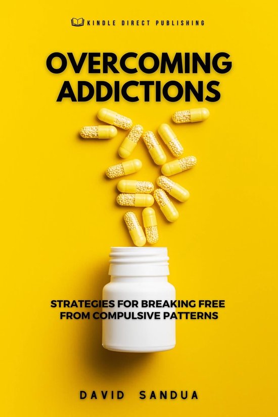 Overcoming Addictions (ebook), David Sandua | 9798223122661 | Boeken | bol