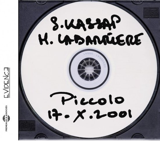Sylvain Kassap & Hélène Labarrière - Piccolo 17.X.2001 (CD), Sylvain Kassap & Hélène... | bol