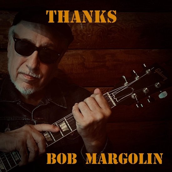 Thanks, Bob Margolin | Muziek | bol