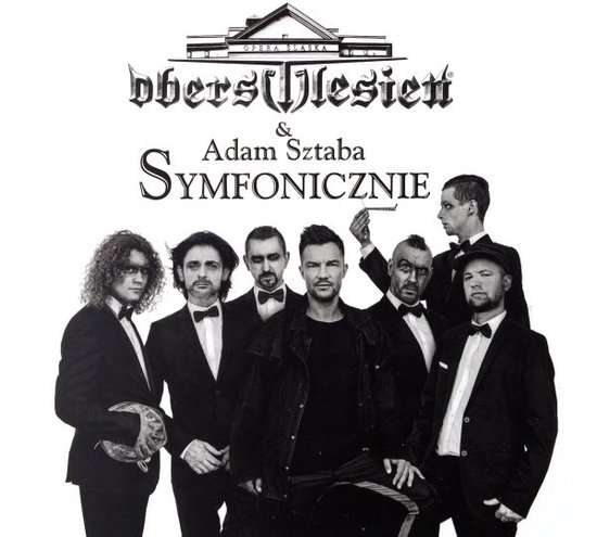 Oberschlesien & Adam Sztaba: Symfonicznie [CD], Adam Sztaba | Muziek | bol